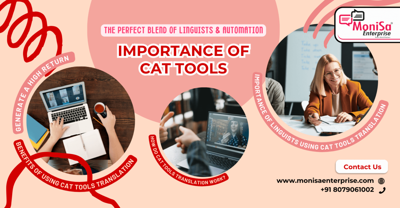 Understand the Importance of CAT Tools Translation
